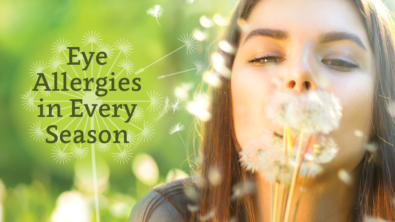 Are You Managing Your Eye Allergies? | Your Guide to Seasonal Allergies